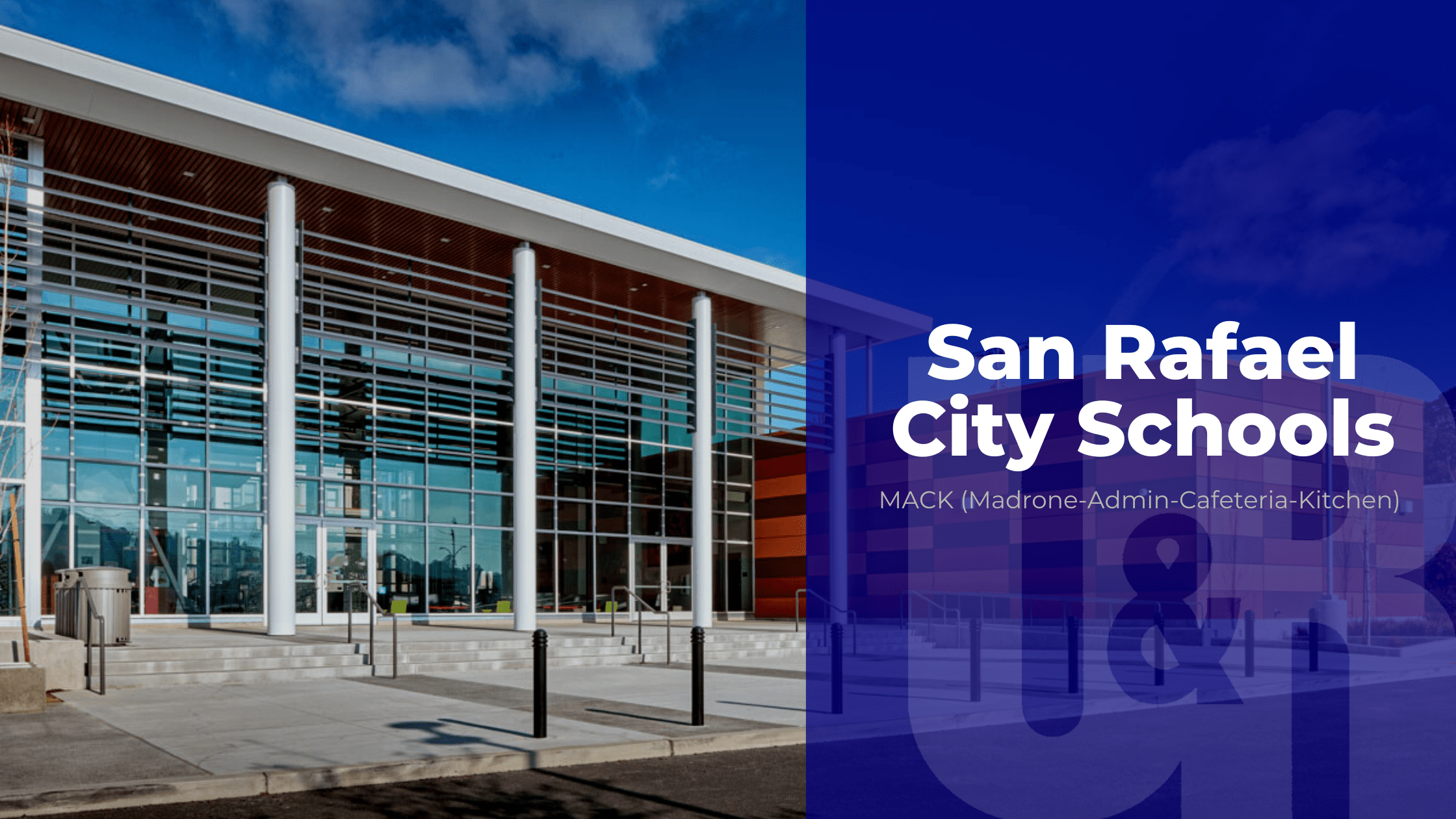 Creating 21st Century Facilities for San Rafael City Schools ...